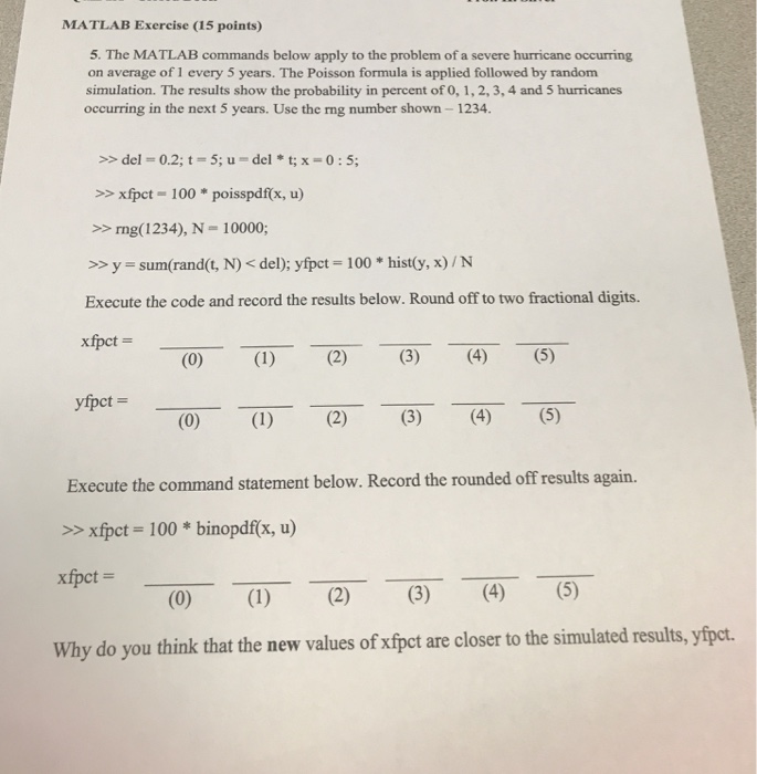Solved MATLAB Exercise (15 points) 5. The MATLAB commands | Chegg.com