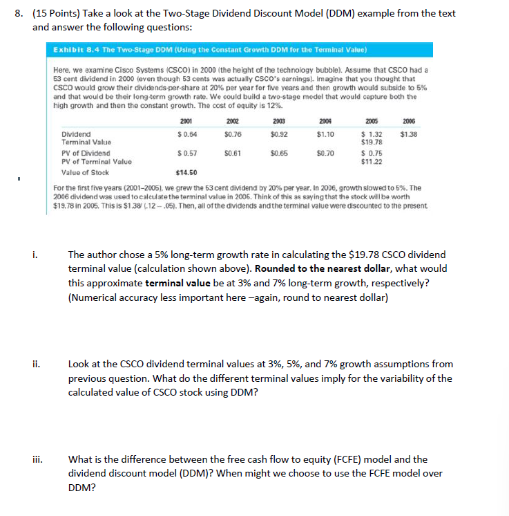 Solved (15 Points) Take a look at the Two-Stage Dividend | Chegg.com