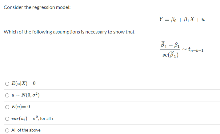 Solved Consider the regression model: Y = Bo + BiX+u Which | Chegg.com