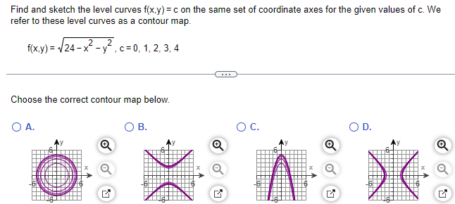Solved Find And Sketch The Level Curves F X Y C On The Same