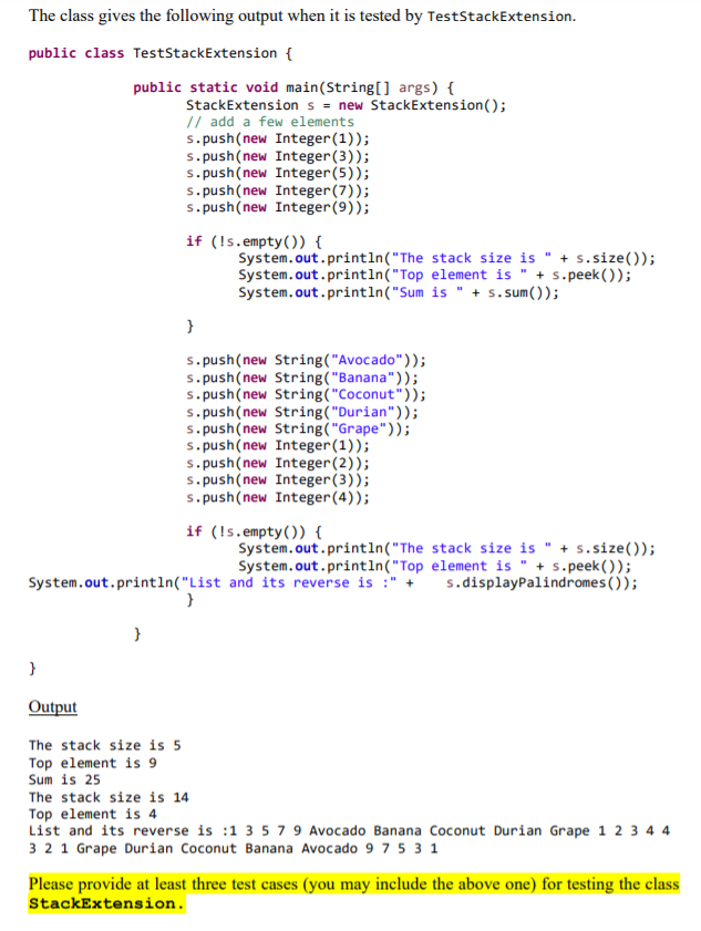 Solved Question 2 Write a Class called StackExtension that | Chegg.com