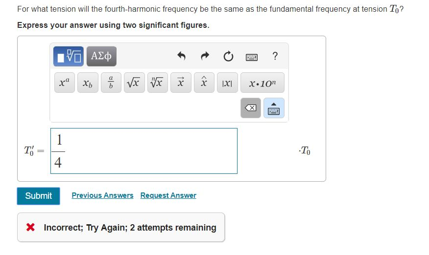 Solved For what tension will the fourth-harmonic frequency | Chegg.com