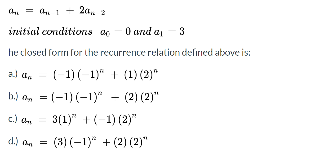 Solved an = An-1 + 2an-2 initial conditions ao = 0 and ai = | Chegg.com