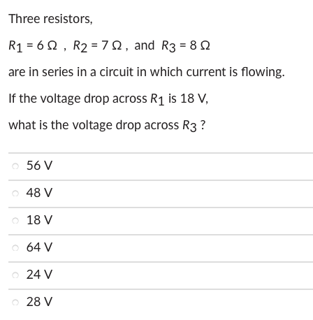 Solved Three resistors, R1=6Ω,R2=7Ω, and R3=8Ω are in series | Chegg.com