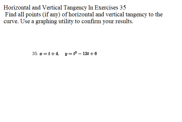 Solved Horizontal and Vertical Tangency In Exercises 35 Find | Chegg.com