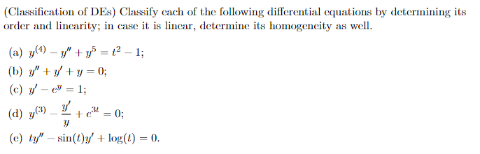 Solved (Classification of DEs) Classify each of the | Chegg.com