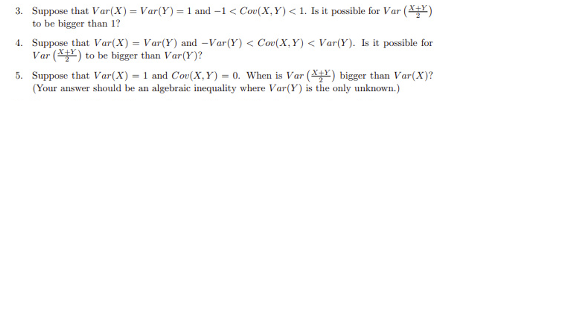 Solved 3. Suppose that Var(X)=Var(Y)=1 and −1 | Chegg.com