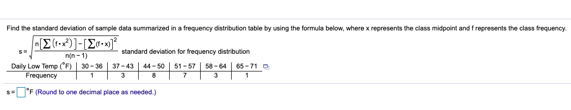 Solved Find the standard deviation of sample data summarized | Chegg.com