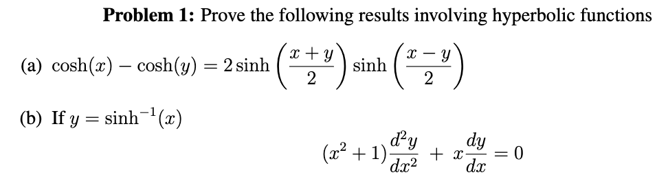Solved Problem 1: Prove the following results involving | Chegg.com