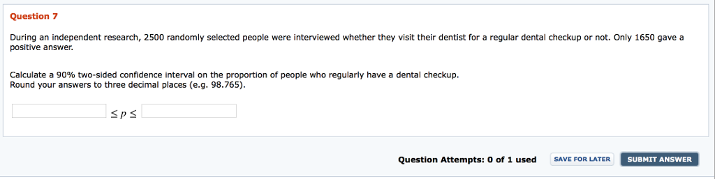Solved Question 7 During an independent research, 2500 | Chegg.com