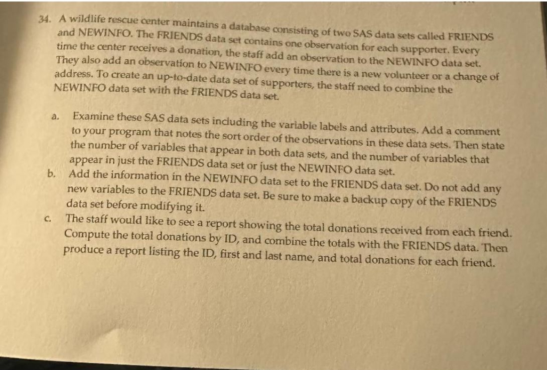 Solved 34. A wildlife rescue center maintains a database | Chegg.com