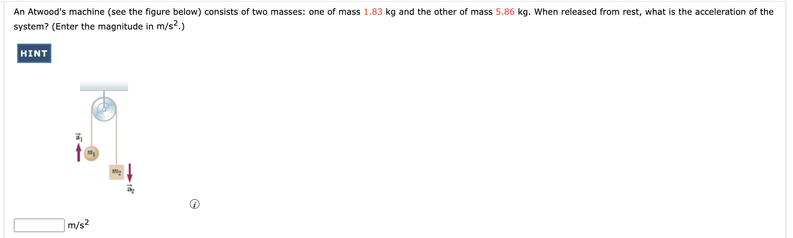 Solved system? (Enter the magnitude in m/s2.) (i) m/s2mass | Chegg.com