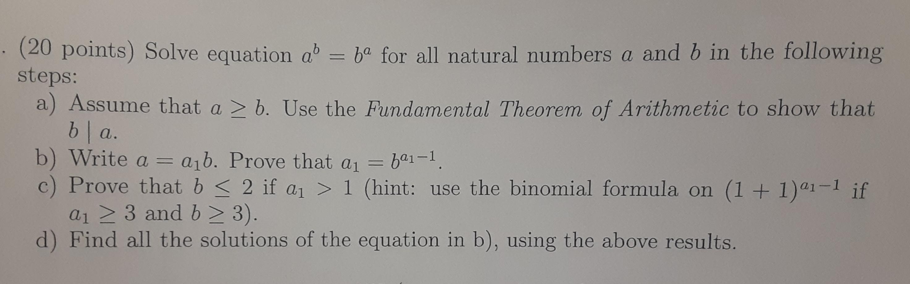 Solved b . (20 points) Solve equation a = be for all natural | Chegg.com