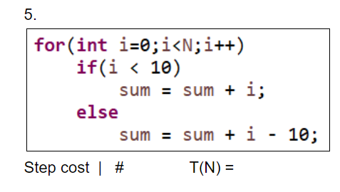 Solved 5. for(int i=0;i | Chegg.com