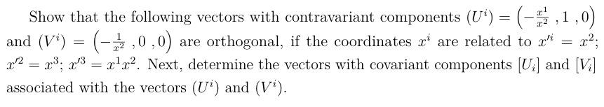 Solved Show that the following vectors with contravariant | Chegg.com