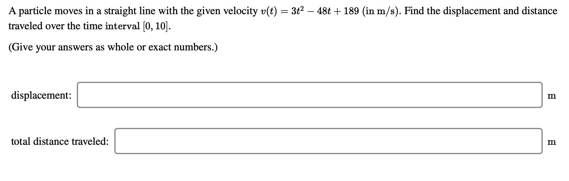 Solved A particle moves in a straight line with the given | Chegg.com