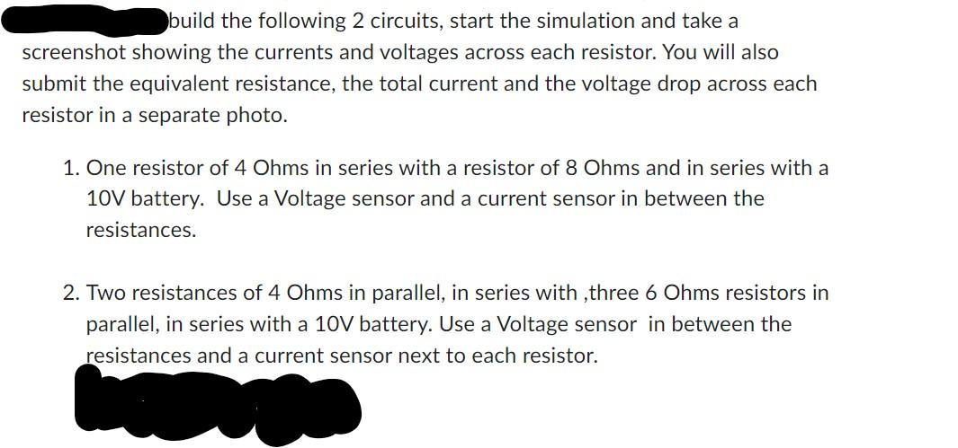 Solved build the following 2 circuits, start the simulation | Chegg.com