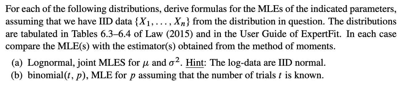 Solved For each of the following distributions, derive | Chegg.com