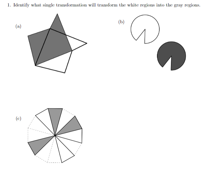 Solved 1. Identify what single transformation will transform | Chegg.com