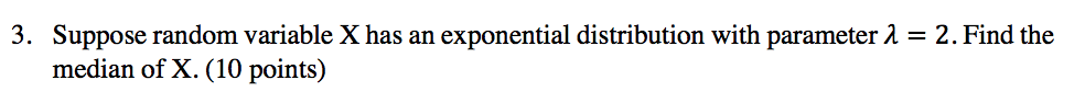 Solved Suppose random variable X has an exponential | Chegg.com