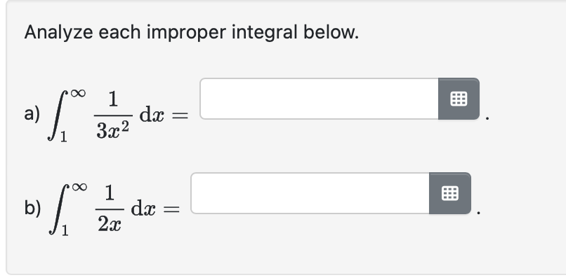 Analyze each improper integral | Chegg.com