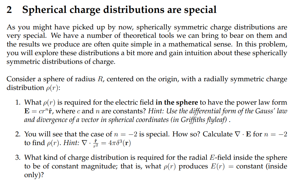 Solved 2 Spherical charge distributions are special As you | Chegg.com