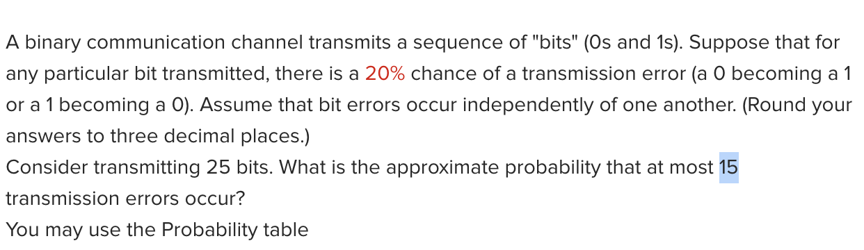 Solved A binary communication channel transmits a sequence | Chegg.com