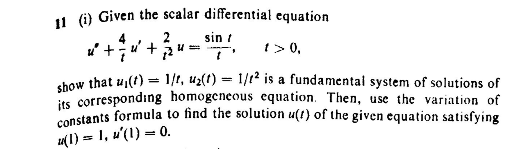 Solved 11 (i) Given the scalar differential equation | Chegg.com