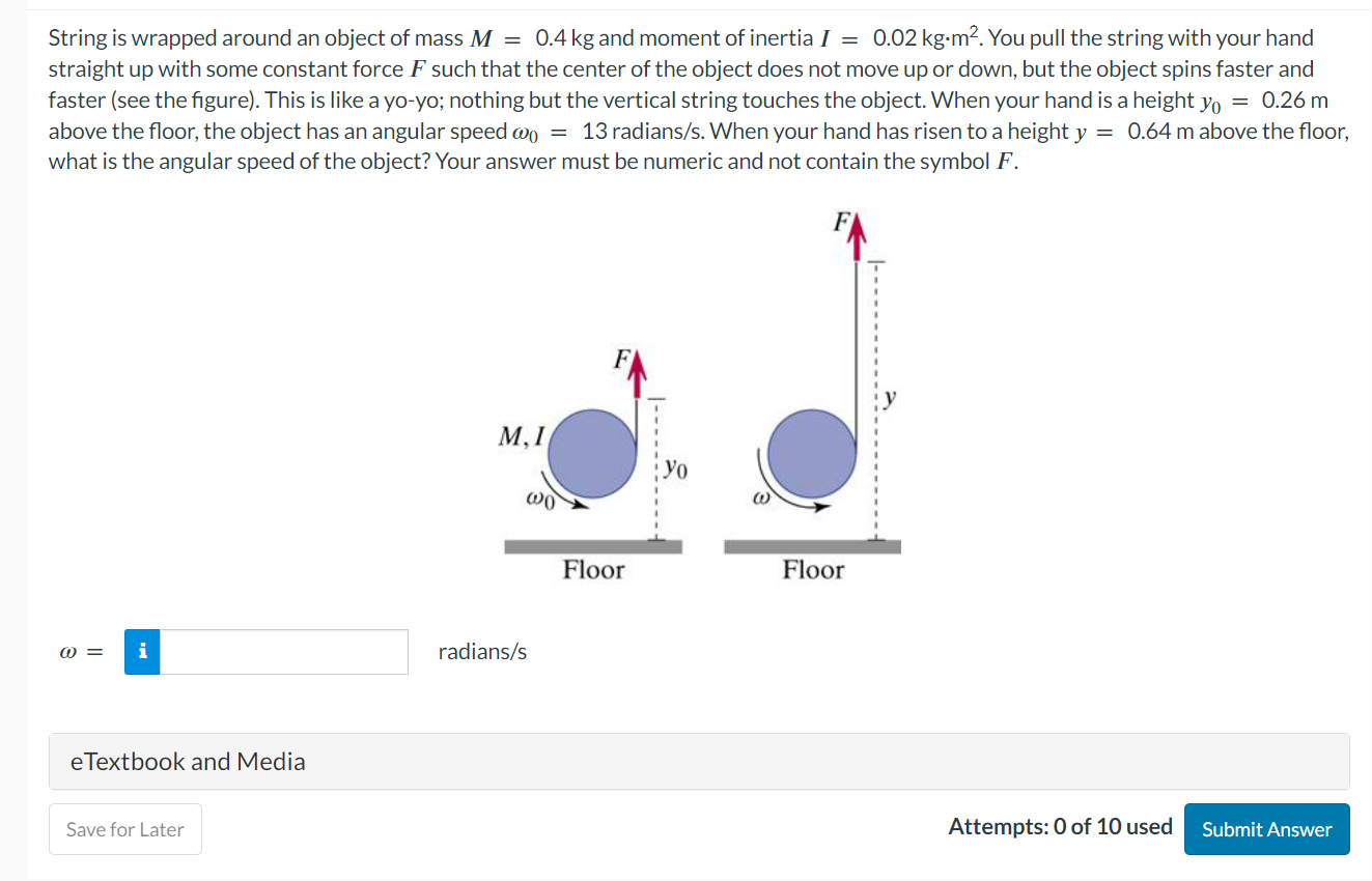 Solved String is wrapped around an object of mass M=0.4 kg | Chegg.com