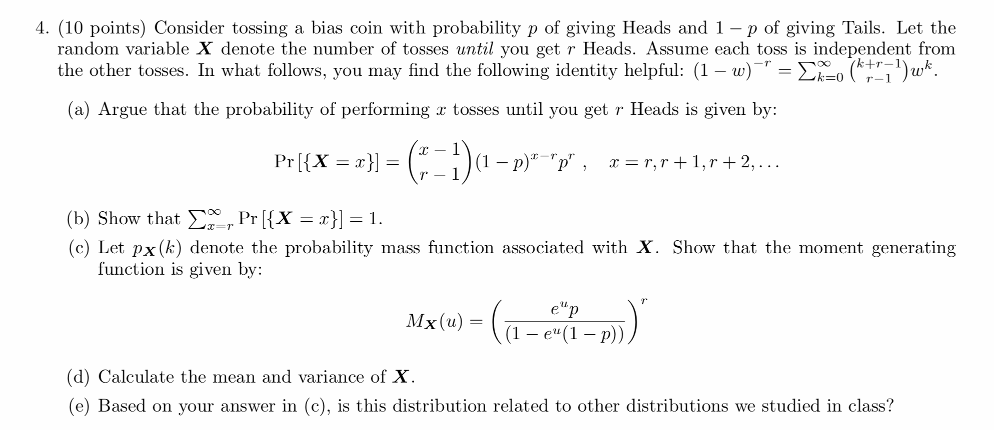 Solved 4. (10 points) Consider tossing a bias coin with | Chegg.com