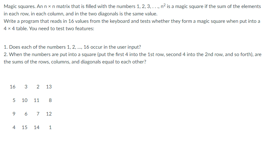 Solved Magic squares. An nxn matrix that is filled with the | Chegg.com