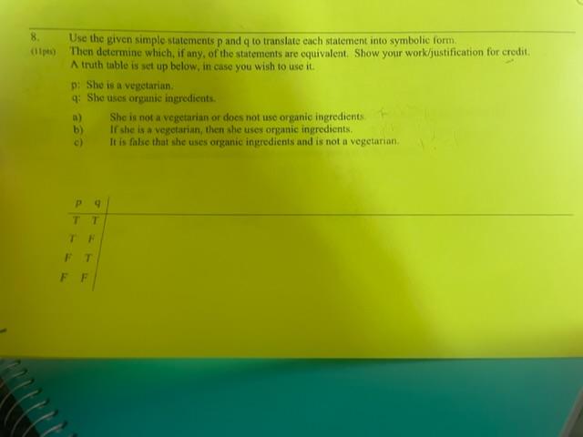 Solved Use the given simple statements p and q to translate | Chegg.com