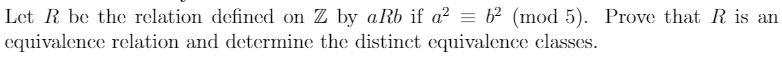 Solved = Let R be the relation defined on Z by aRb if a? = | Chegg.com
