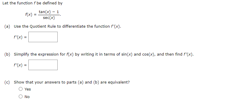 Solved Let the function f be defined by f(x)=sec(x)tan(x)−1. | Chegg.com