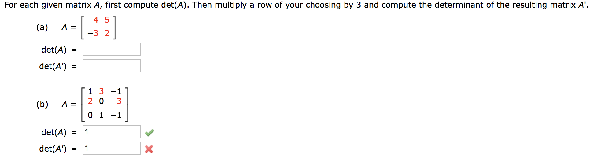Solved For each given matrix A, first compute det(A). Then | Chegg.com