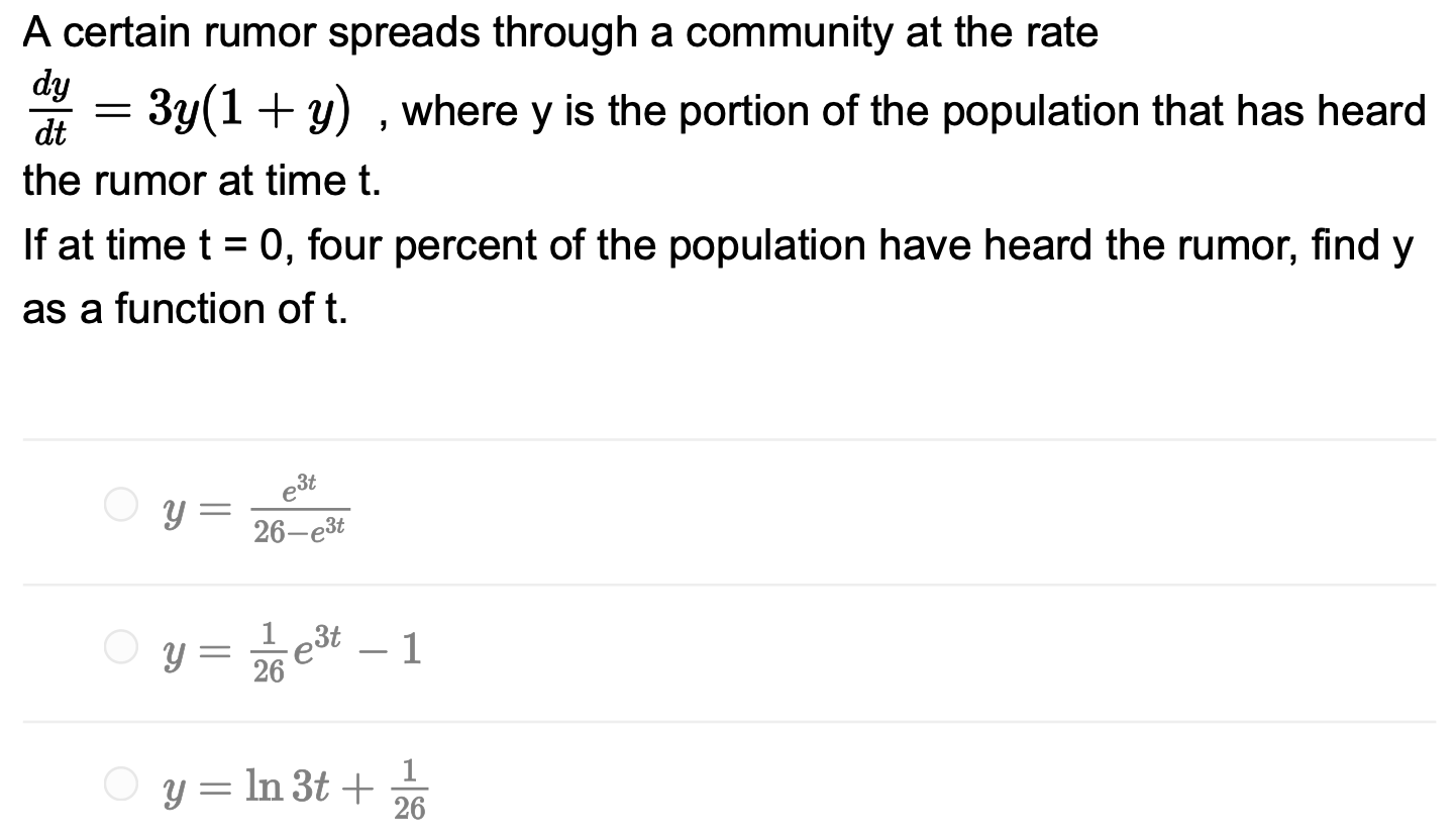 Solved = A certain rumor spreads through a community at the | Chegg.com