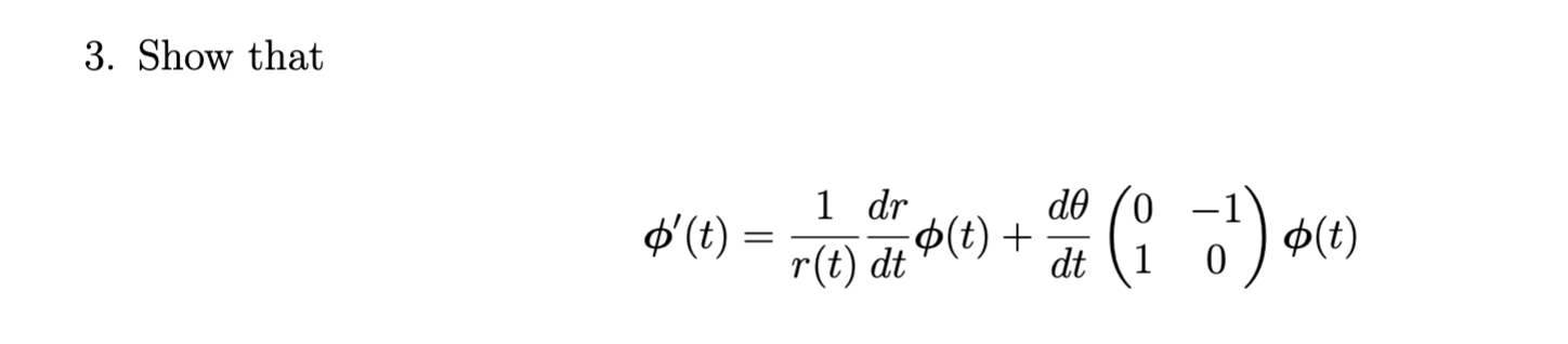 Solved From here on out suppose that 0 : R + R2 is a | Chegg.com