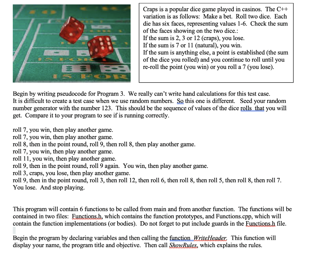 Solved C++ Craps Game multi-file program Can someone please | Chegg.com