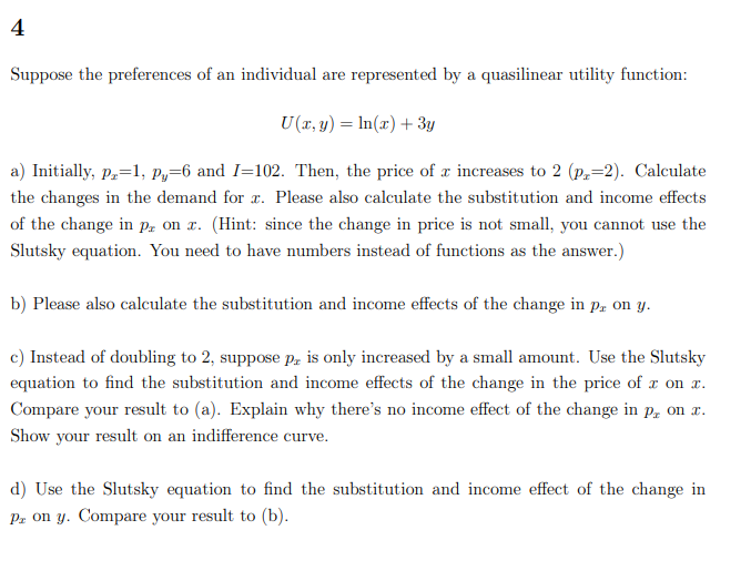 Solved 4 Suppose the preferences of an individual are | Chegg.com