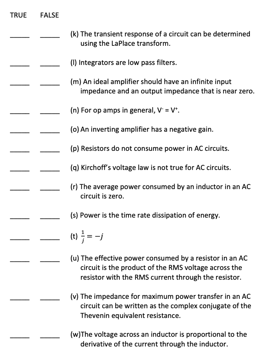 Solved TRUE FALSE (k) The transient response of a circuit | Chegg.com