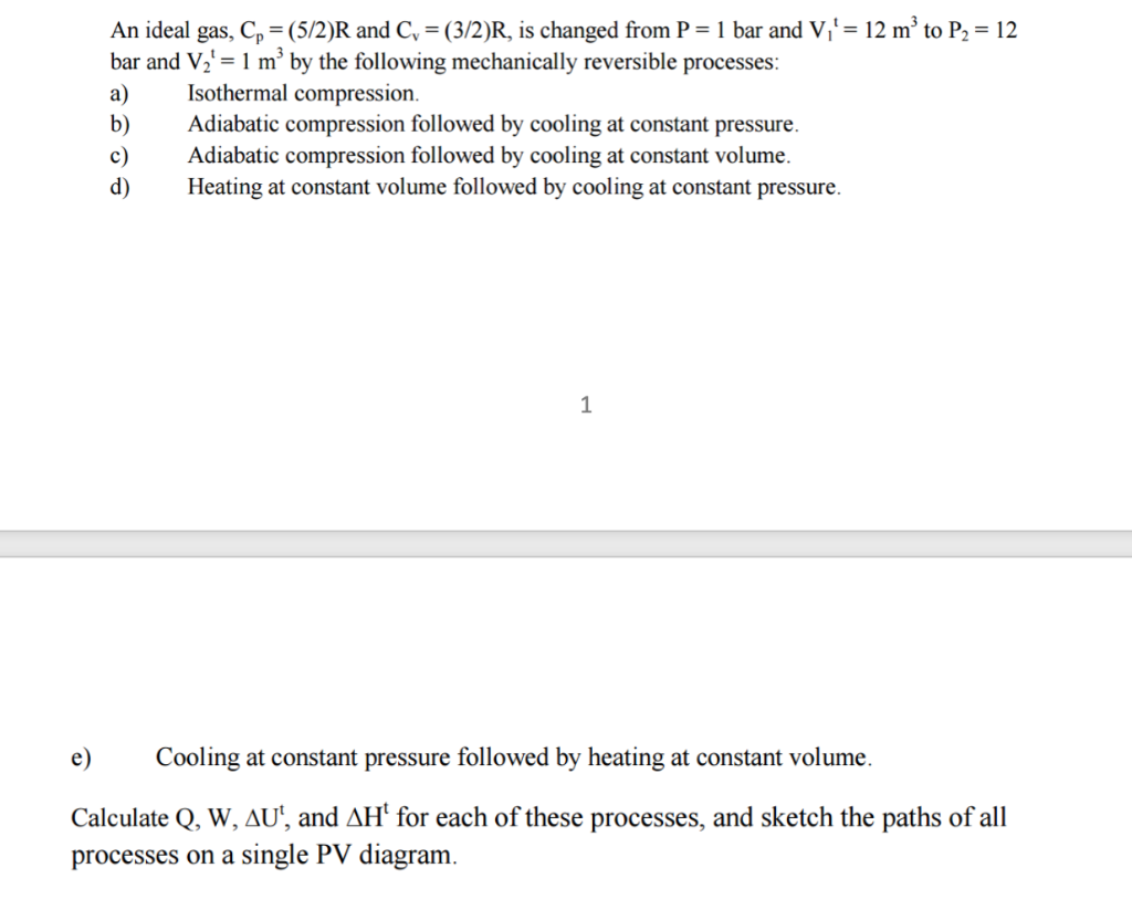 Solved The state of an ideal gas with and is changed frombar | Chegg.com