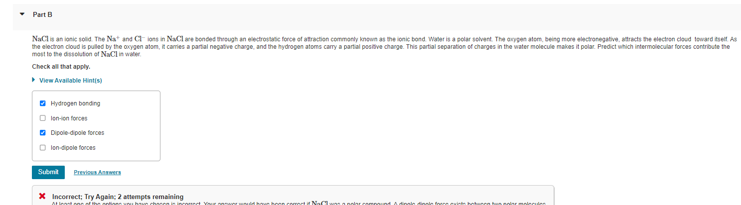 Solved most to the dissolution of NaCl in water. Check all | Chegg.com