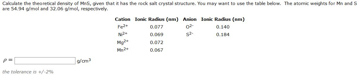 Solved Calculate the theoretical density of Mns, given that | Chegg.com