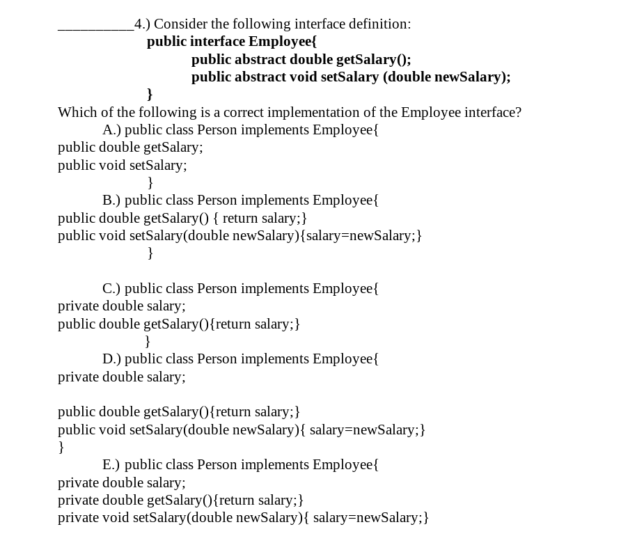 Solved 4.) Consider the following interface definition: | Chegg.com