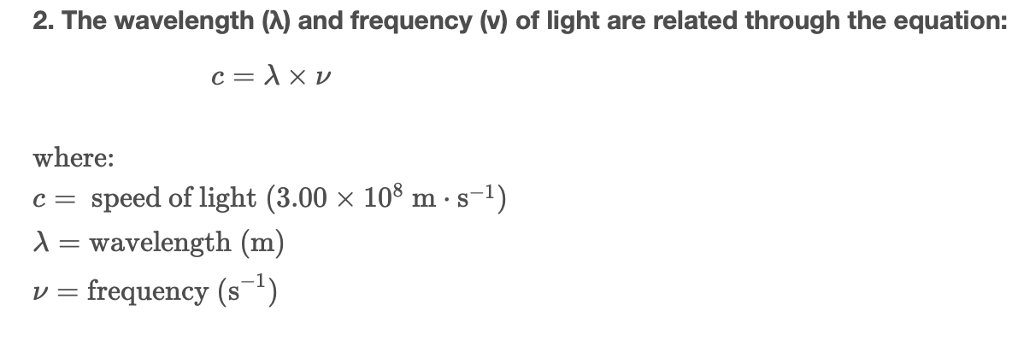 Solved 2. The wavelength () and frequency (v) of light are | Chegg.com