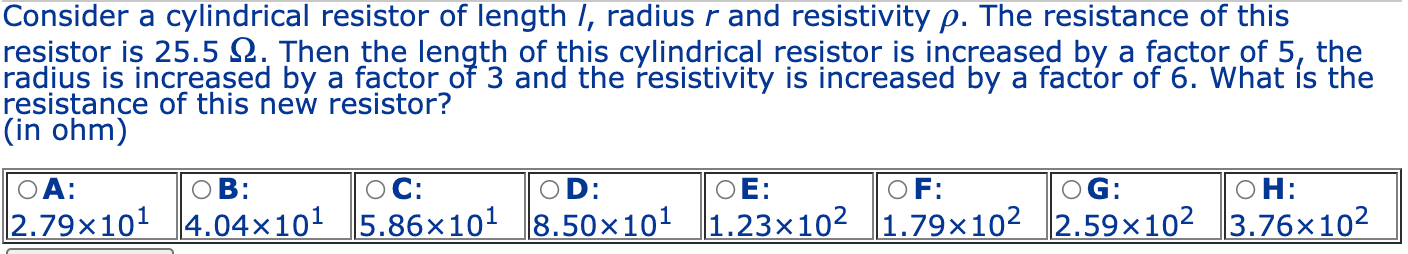 Solved Consider a cylindrical resistor of length l, radius r | Chegg.com