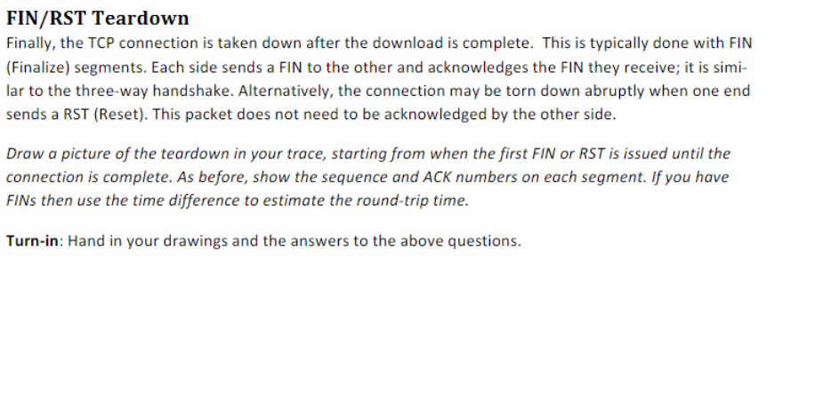 Solved FIN/RST Teardown Finally, the TCP connection is taken | Chegg.com