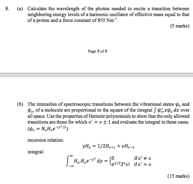 Solved 8. (a) Calculate the wavelength of the photon needed | Chegg.com