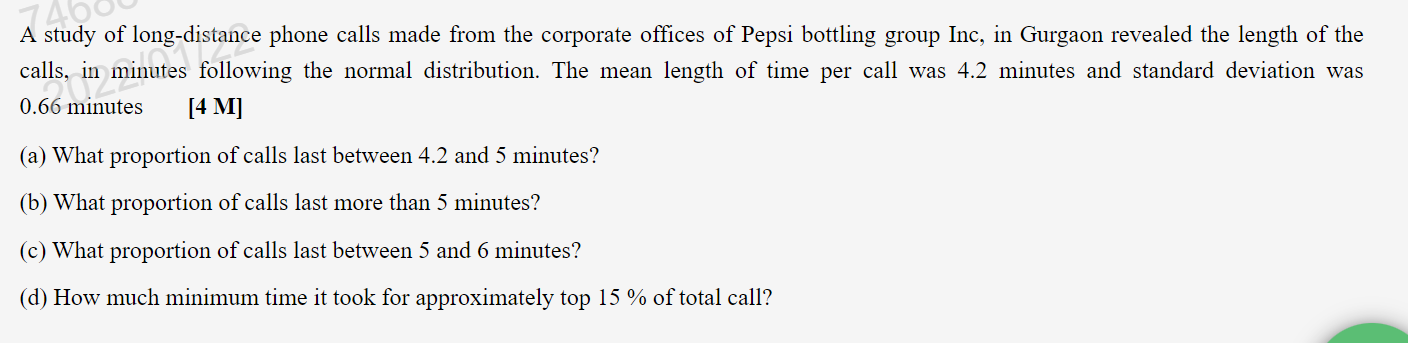 Solved A study of long-distance phone calls made from the | Chegg.com
