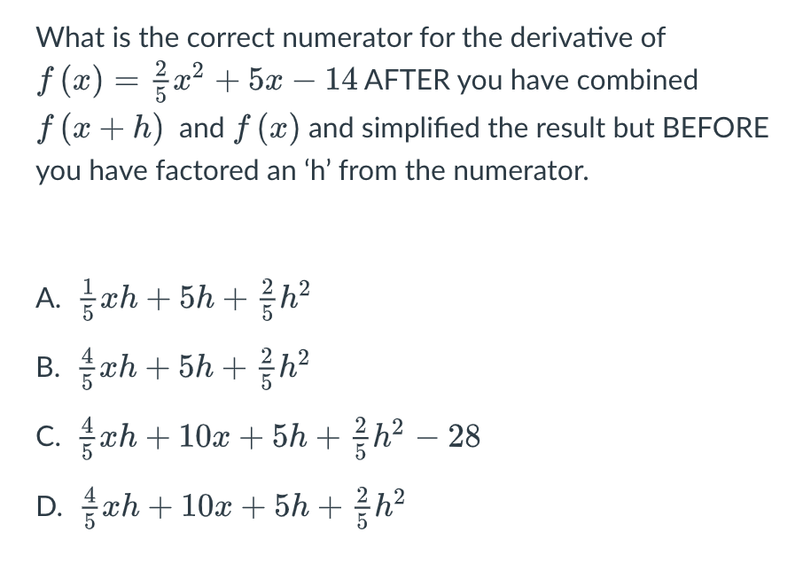 Solved What is the correct numerator for the derivative | Chegg.com